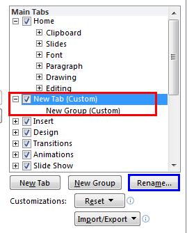 Add and Rename Ribbon Tabs in PowerPoint 2010 for Windows