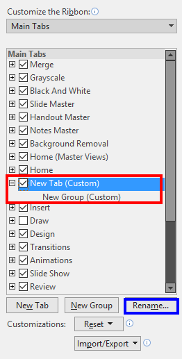 Add and Rename Ribbon Tabs in PowerPoint 2019 for Windows