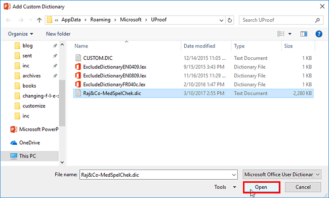 Loading And Using Custom Dictionaries In Powerpoint 2016 For Windows